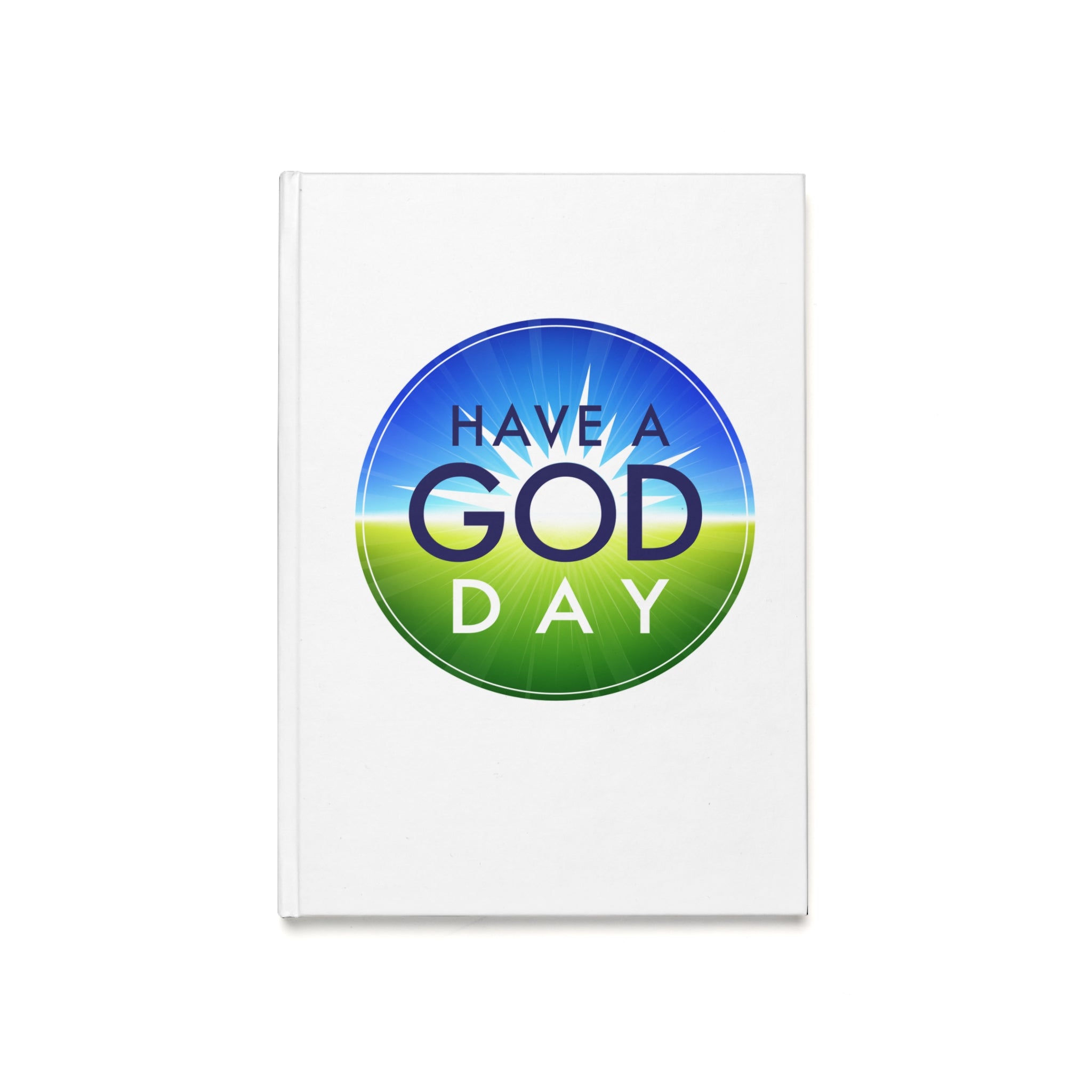 Hardcover Journal - "Have a God Day" Inspirational A5 Notebook, Gratit